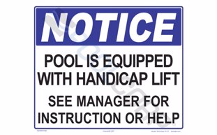 POOL360 | 12"x10" Blue Notice Pool Equipped With Handicap Lift Sign